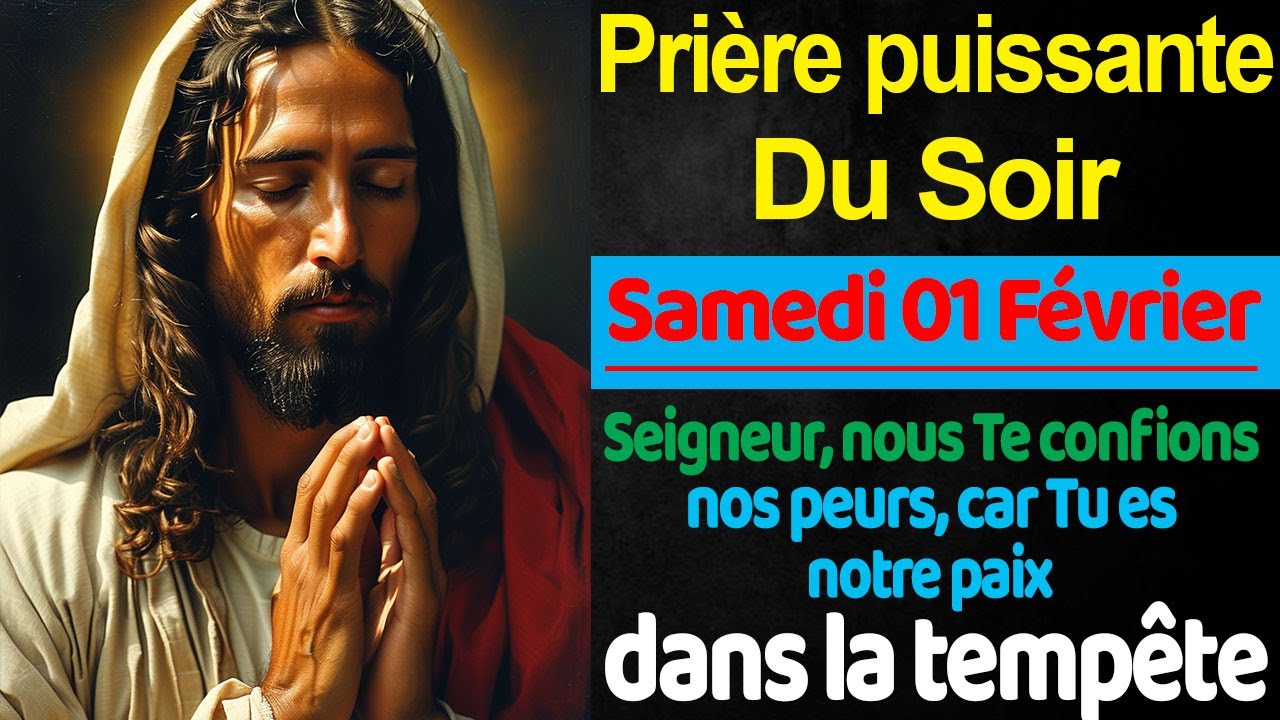 🙏 Puissante PRIERE du SOIR du Samedi 01 Janvier avec Évangile du Jour ...
