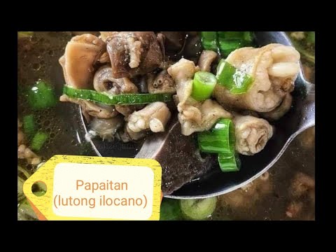How to cook Papaitan ilocano ni lakay - YouTube