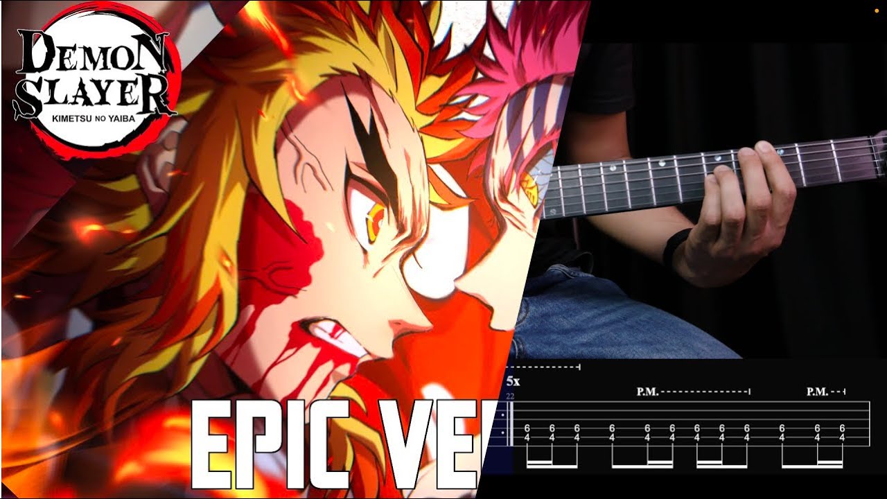 Demon Slayer: Akaza vs Rengoku Theme | EPIC VERSION - GUITAR COVER and ...