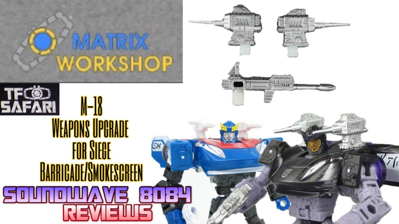 Matrix Workshop M-18 Weapons Upgrade for Siege Barricade/Smokescreen ...