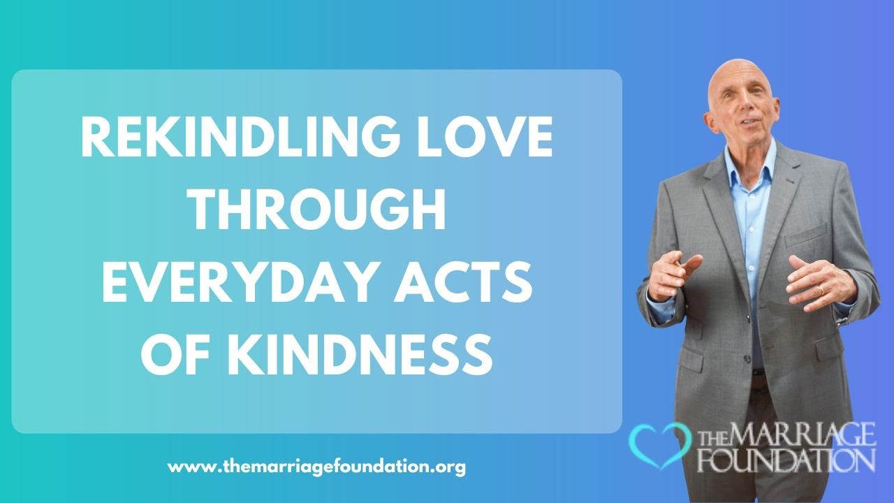 Rekindling Love Through Everyday Acts of Kindness | Paul Friedman - YouTube