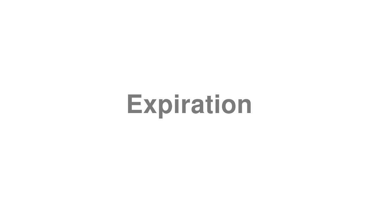How to Pronounce "Expiration" - YouTube