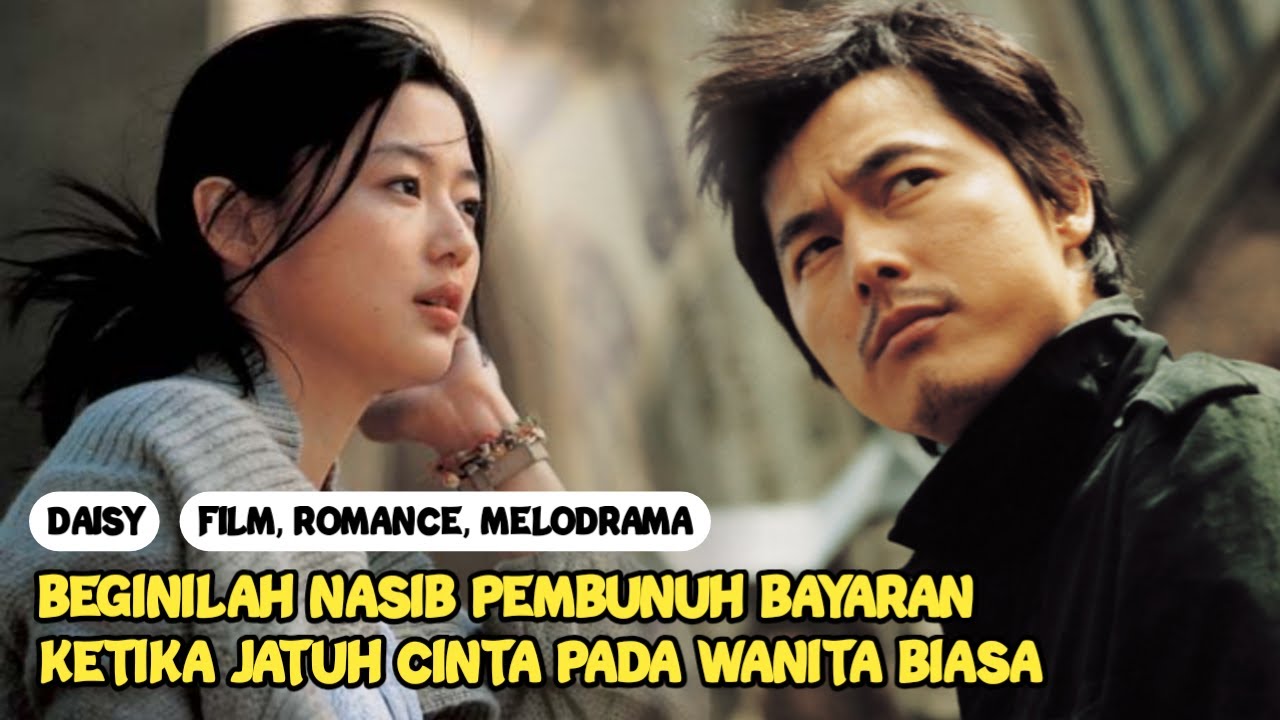 Nasib Pembunuh Bayaran Ketika Jatuh Cinta Alur Cerita Film Korea Daisy 2006 Youtube