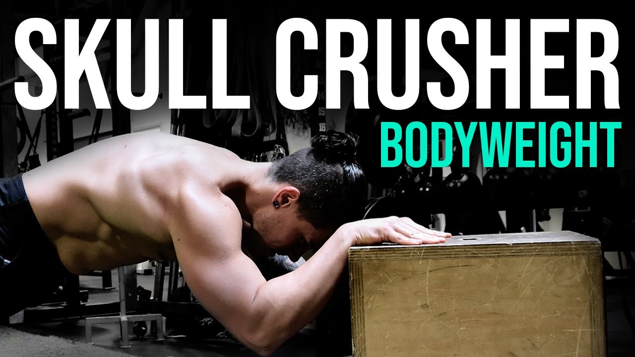Triceps Skull Crusher | Bodyweight - YouTube