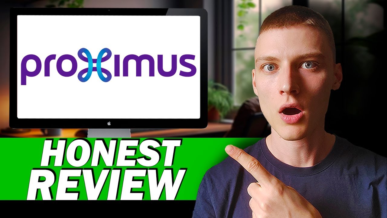 Proximus Review: Honest User Experience with Belgium's Leading Mobile ...