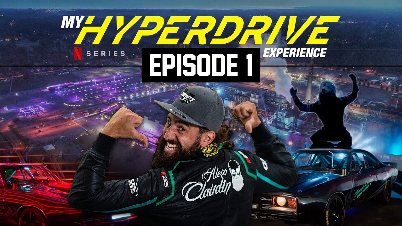 HYPERDRIVE Netflix experience | Alex Claudin Dodge Charger - Episode 1 - YouTube