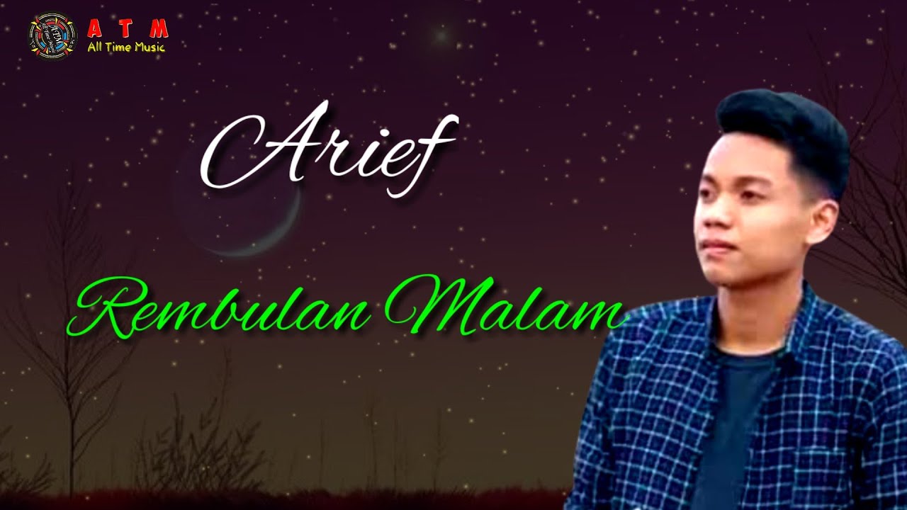 Arief - Rembulan Malam (Lyric) lagu galau - YouTube