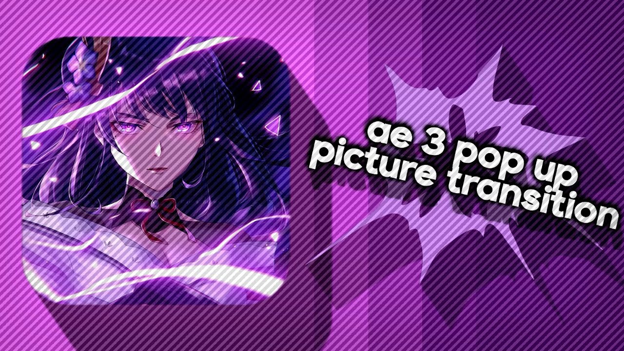 ae 3 pop up picture transition || videostar tutorial - YouTube