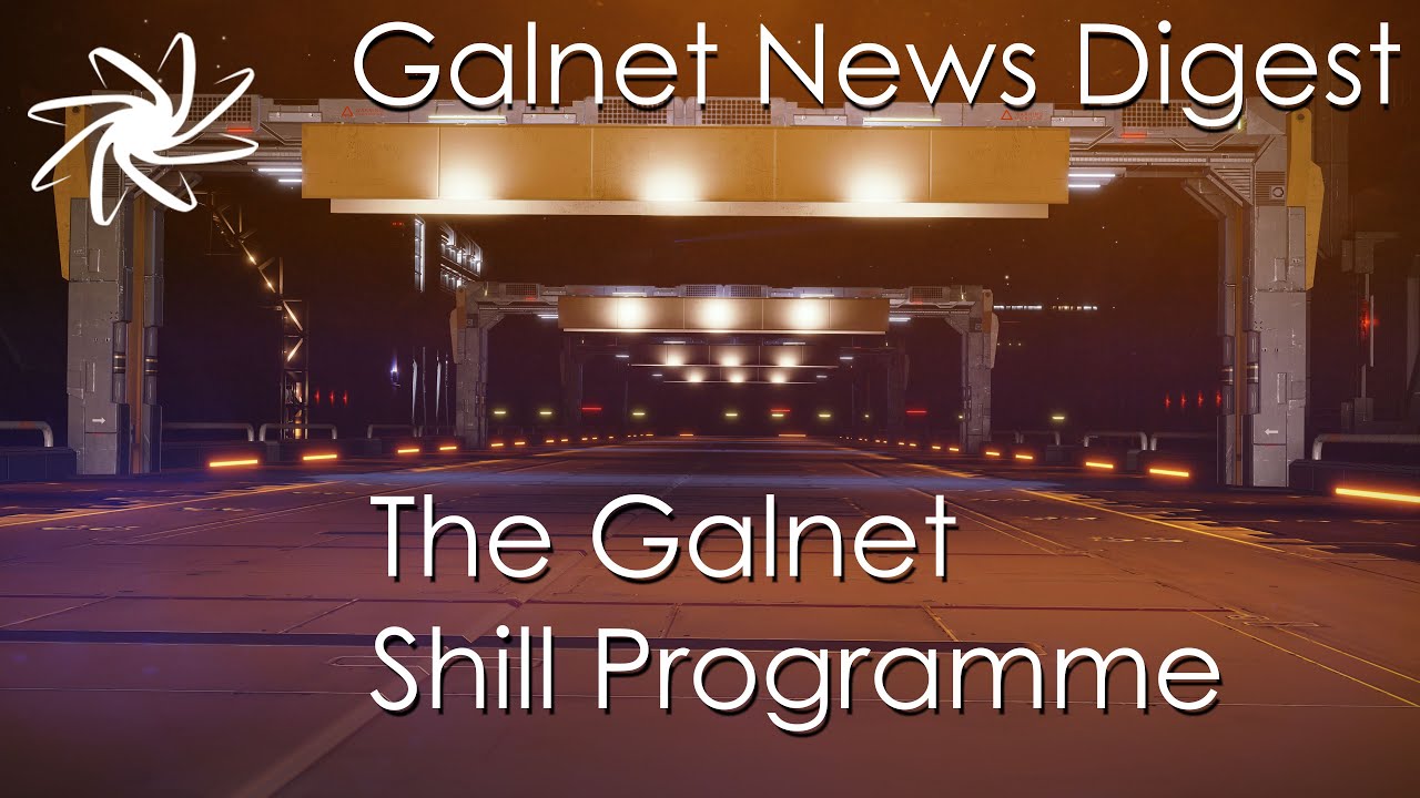 Galnet News Digest, 25 August 3306, The Galnet Shill Program - YouTube