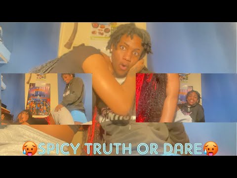 EXTREME SPICY TRUTH OR DARE WITH MY CRUSH!!!🥵🤤 ( IT GOT SPICCYYYY ...