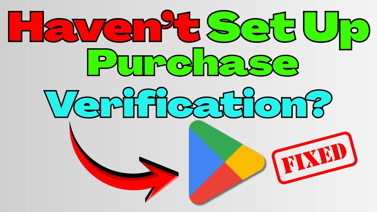 How To Set Up Purchase Verification On Play Store | 100% Work! - YouTube