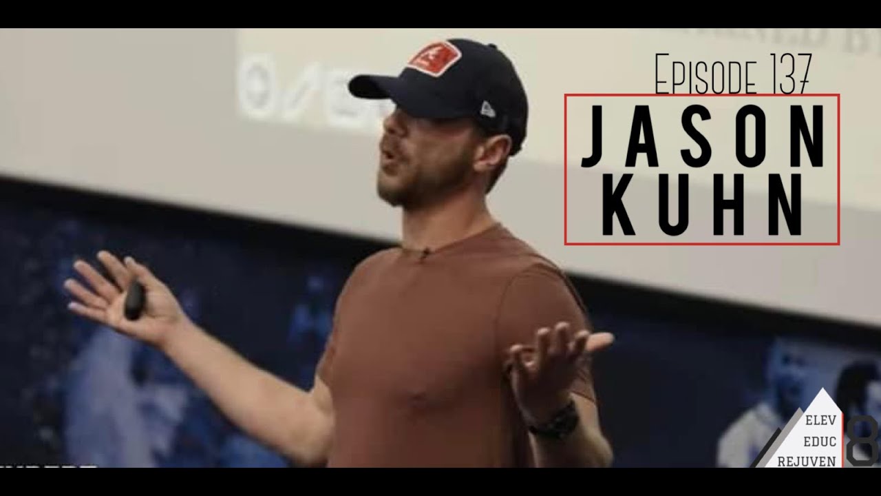 Elev8 Podcast Ep. 137 Team First with Jason Kuhn - YouTube