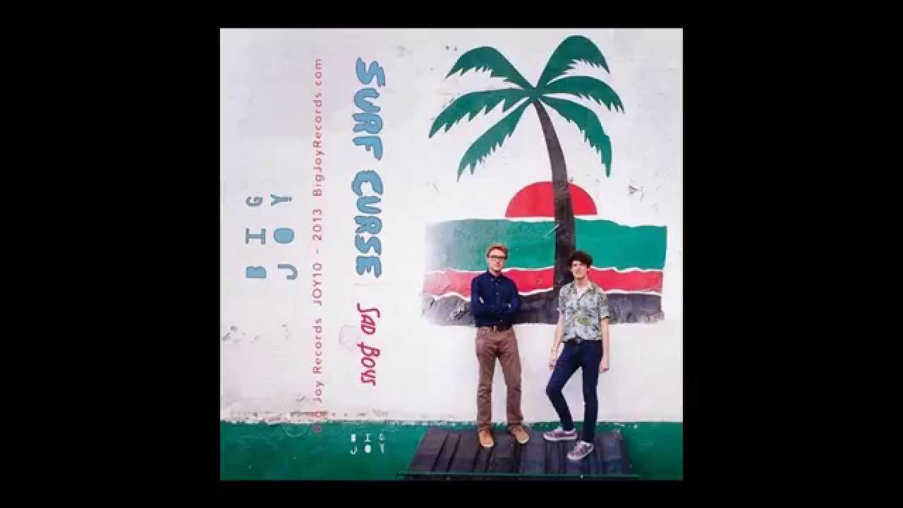Surf Curse - Sad Boys (FULL EP) - YouTube