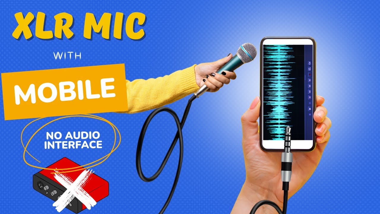 Connect Dynamic XLR Microphone with Smart Phone | Dynamic Mic to Phone ...