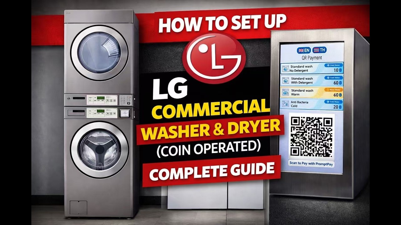 How to Set Up LG Commercial Washer & Dryer (Coin Operated) – Complete ...