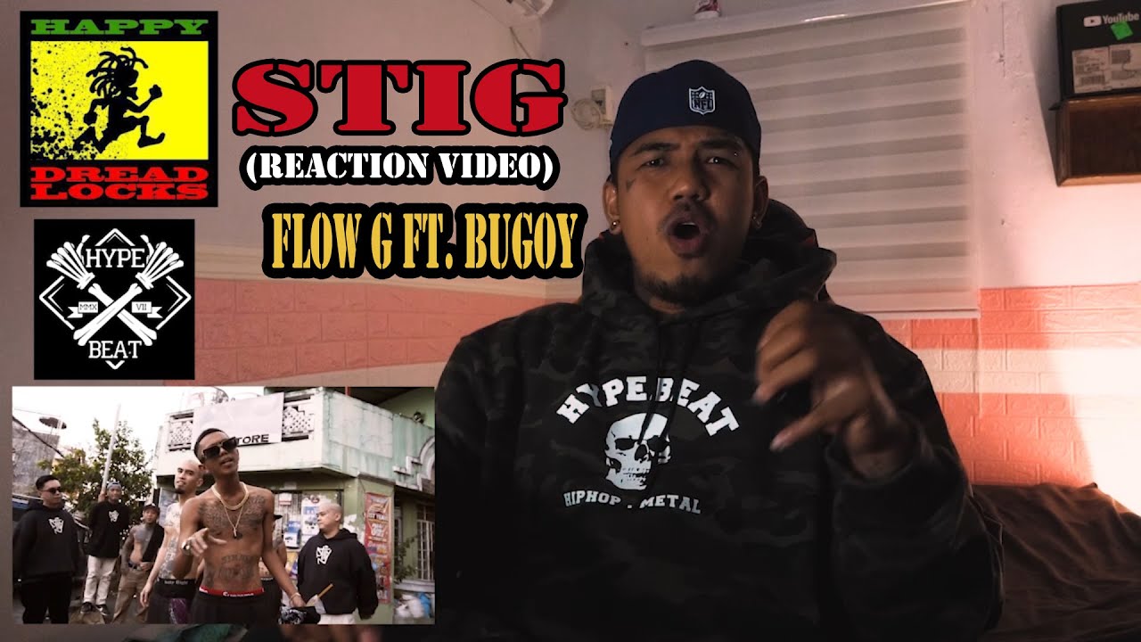 STIG - Flow G, Bugoy na Koykoy (REACTION VIDEO) - YouTube