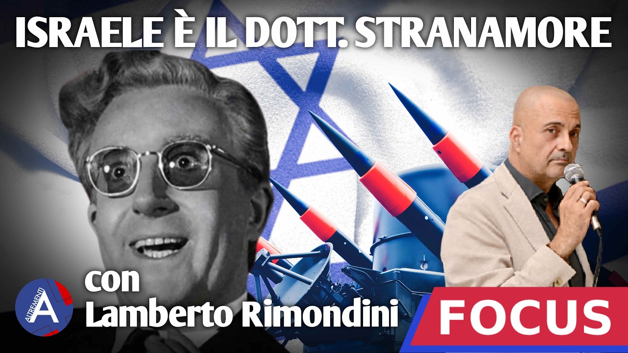 ISRAELE È IL DOTT. STRANAMORE. Con Lamberto Rimondini. - YouTube