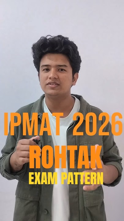 IPMAT 2026 Rohtak Exam Pattern in 50 Seconds! - YouTube