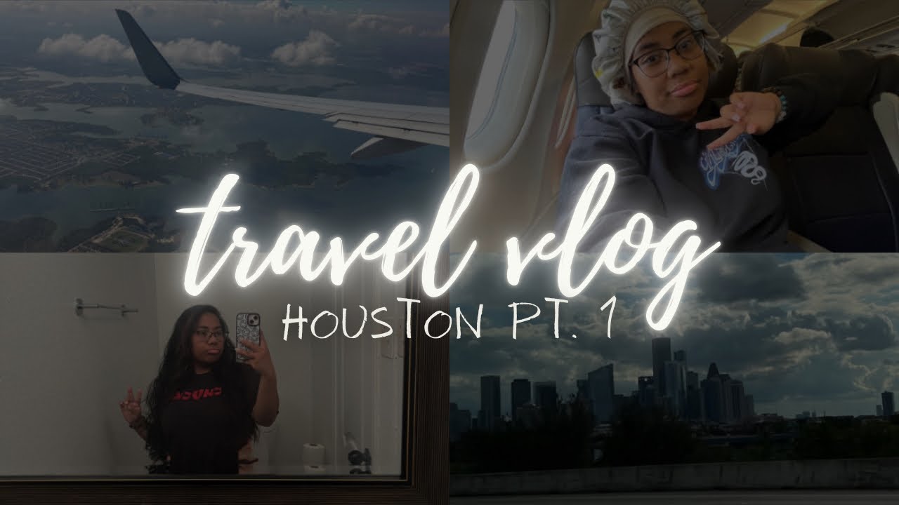 Travel Vlog | 𝙷𝚘𝚞𝚜𝚝𝚘𝚗 𝚃𝚛𝚒𝚙 𝙿𝚝. 𝟷 🤠 ️ - YouTube
