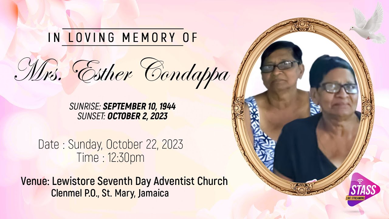 Thanksgiving Service for the Life of Mrs. Esther Joan Condappa - YouTube
