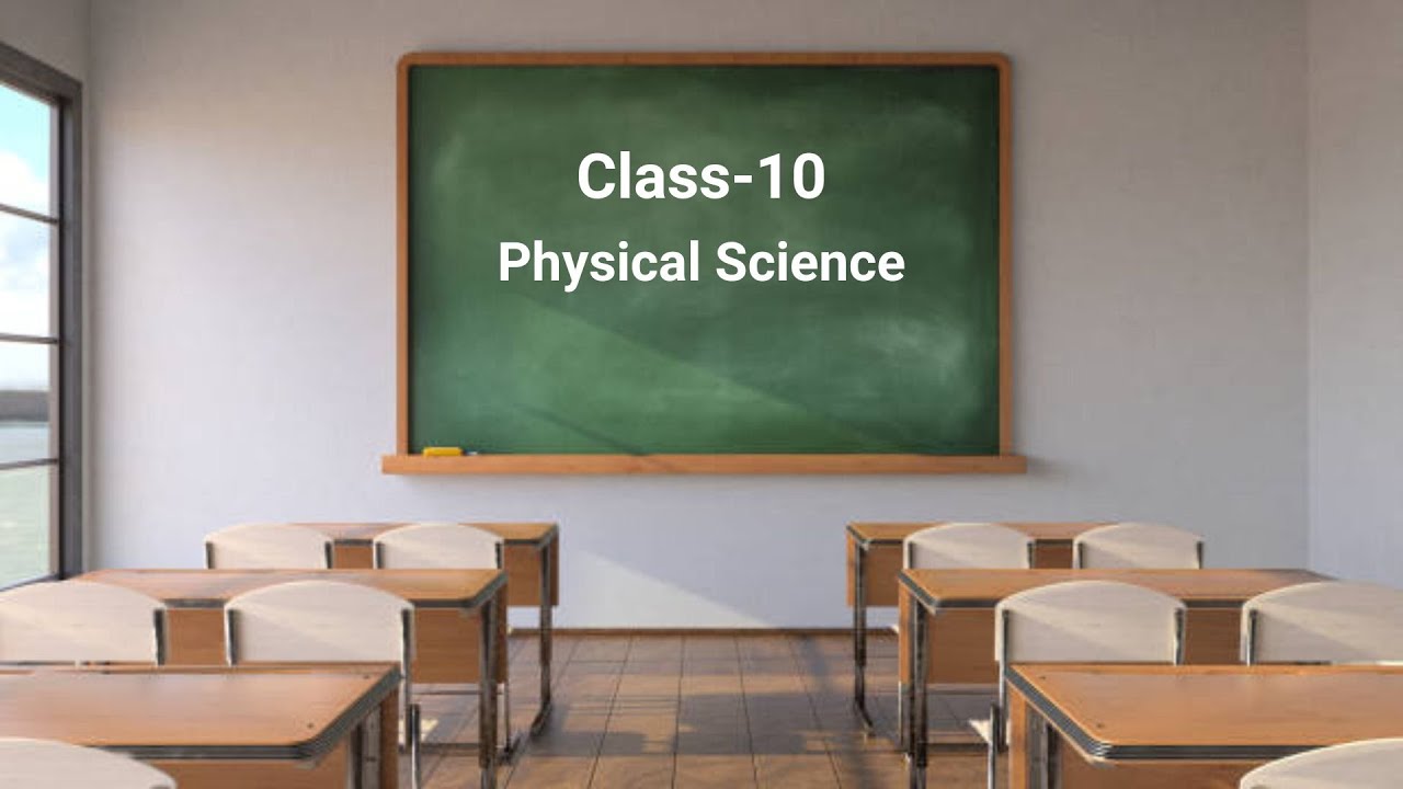 Physical Science | Class -10 | Vivek-Disha | RKMVERI --2023-03-29 - YouTube