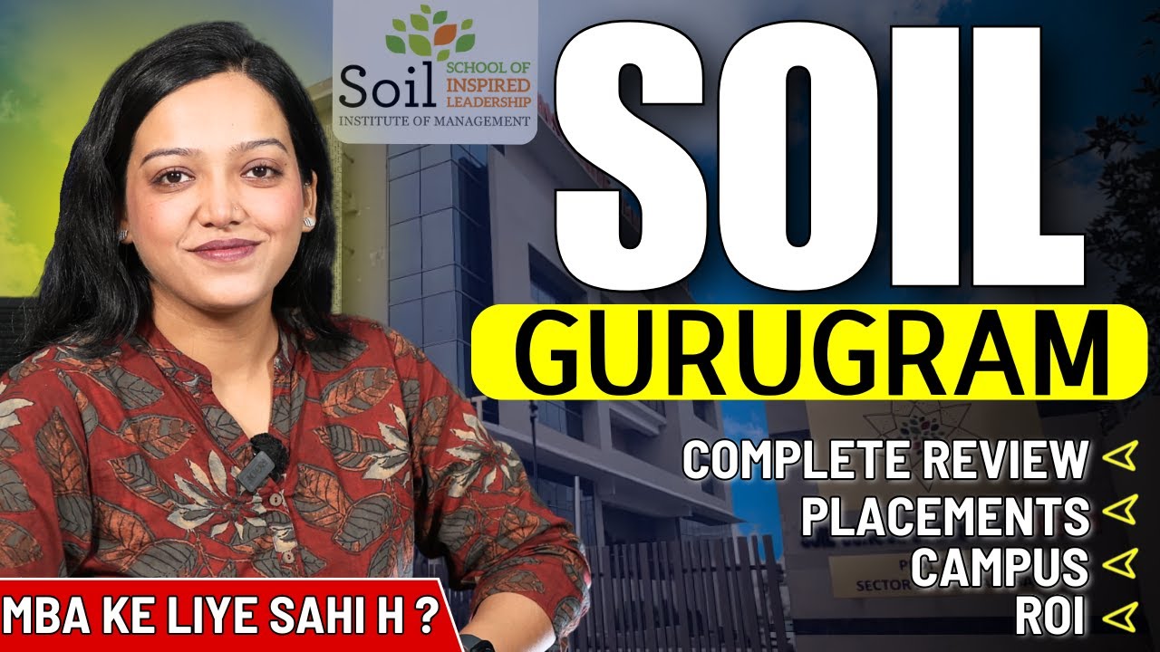 SOIL Institue Gurugram Complete Review For MBA || Placement || Campus ...