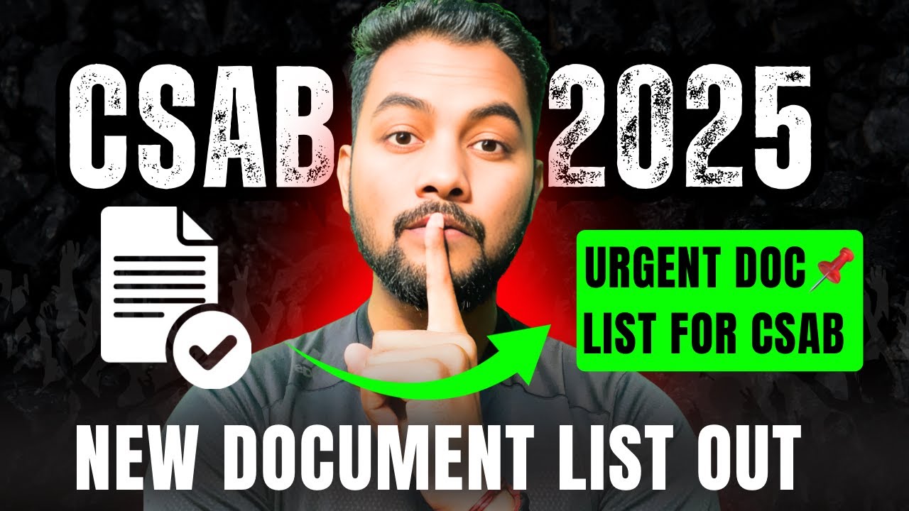 Urgent New Docs📌🛑|CSAB Counselling 2025 Document List|Document Required For CSAB Counselling ...