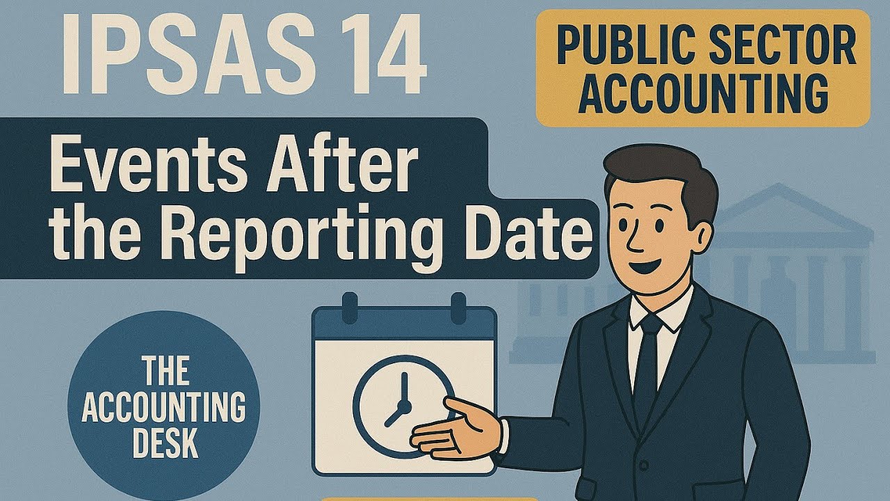 IPSAS 14: EVENTS AFTER REPORTING DATE - YouTube