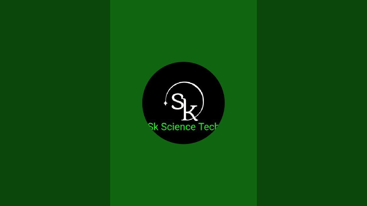 SK SCIENCE TECH is live - YouTube