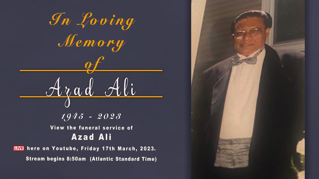In Loving Memory of Azad Ali - YouTube