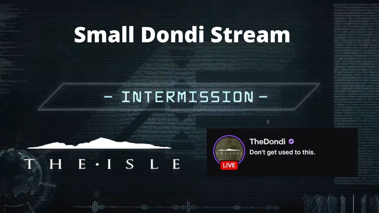 An Isle Dondi Dev Stream Soon? - The Isle News... - YouTube
