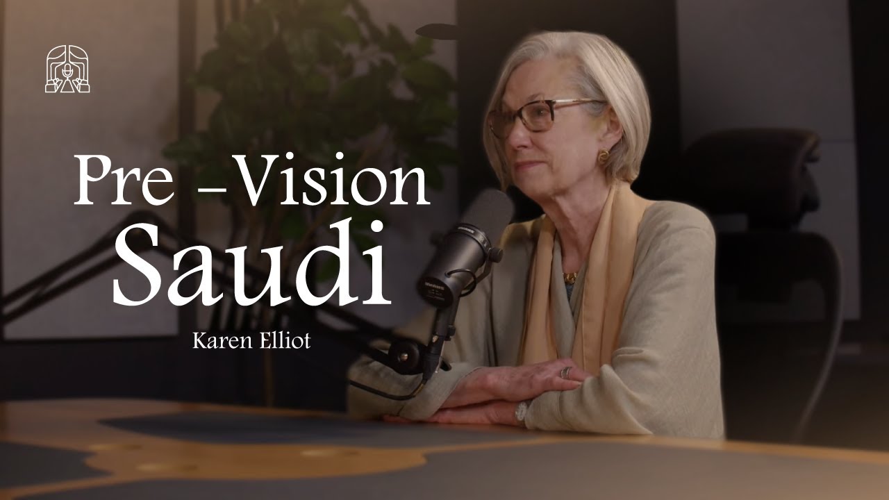 The Majlis Episode 5: Social evolution of Saudi Arabia with Karen ...