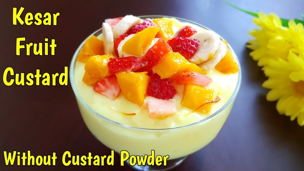 Fruit Custard Recipe | Kesar Fruit Custard Recipe | Saffron Flavour ...