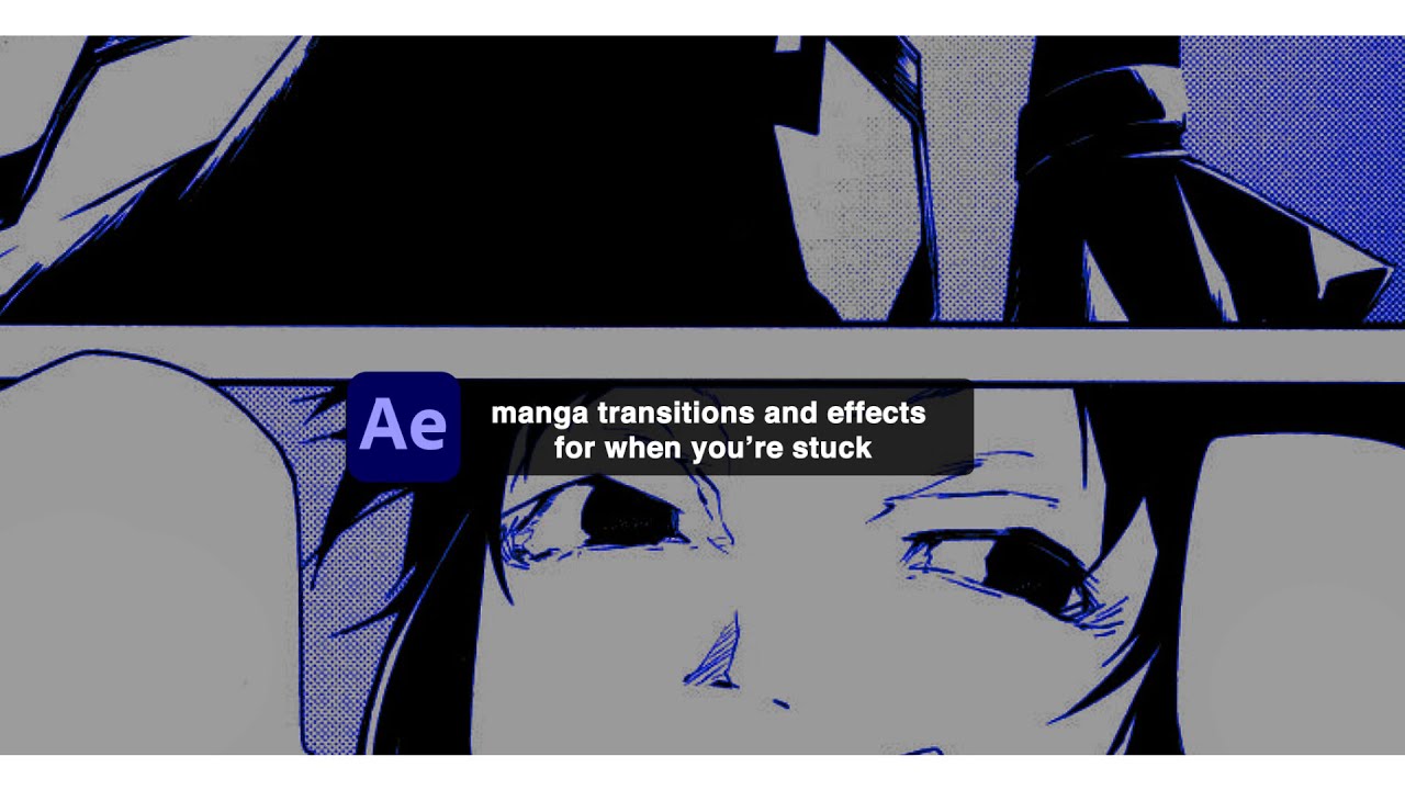 manga transition and effects for when you're stuck ;; after effects ...