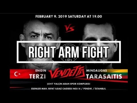ENGIN TERZI VS MINDAUGAS TARASAITIS VENDETTA ARMWRESTLING SUPERMATCH RIGHT ARM