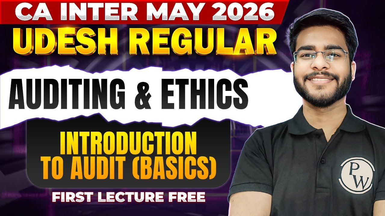 CA Inter Auditing And Ethics: Introduction to Audit (Basics) | Udesh ...