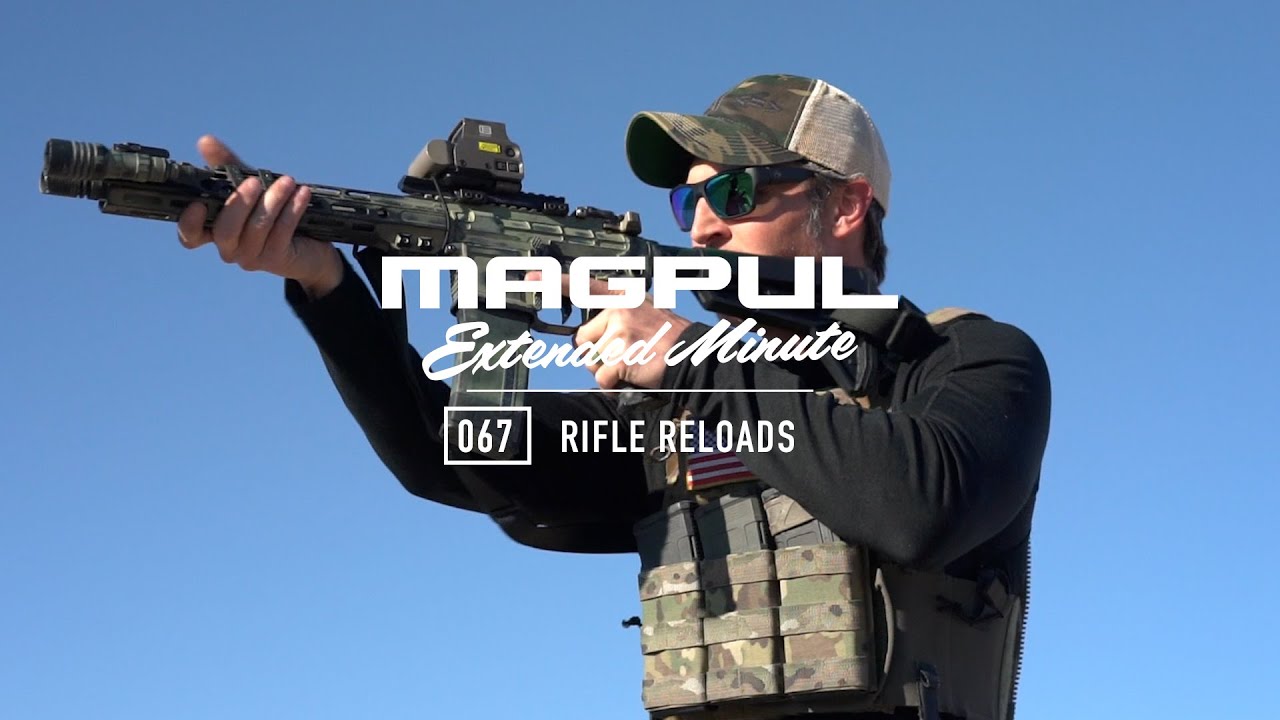 Magpul - Extended Minute - 067 Rifle Reloads - YouTube
