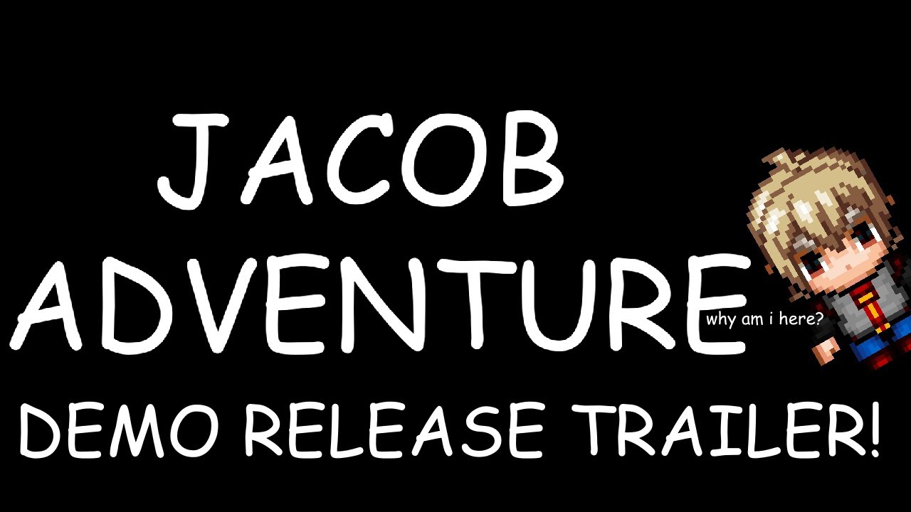 Jacob Adventure || DEMO RELEASE TRAILER - YouTube