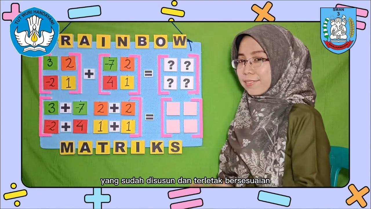 Penjumlahan Dua Buah Matriks Ordo 2 x 2 Menggunakan Rainbow Matriks ...