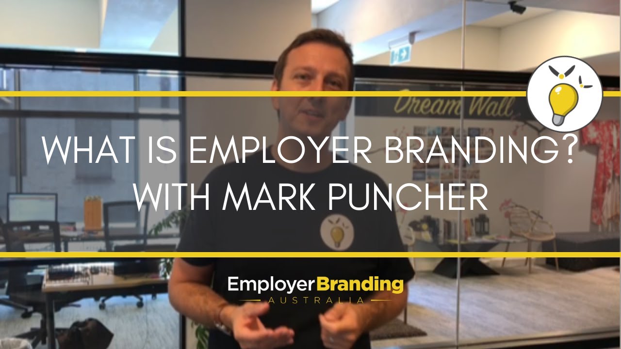 What Is Employer Branding? With Mark Puncher from Employer Branding ...