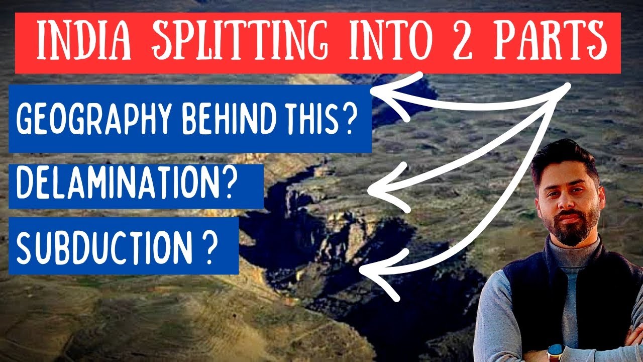 Why INDIA is splitting into Two Parts? Indian plate & Eurasian plate ...