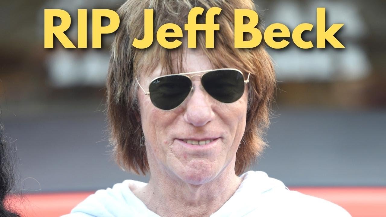 The Legendary Rock Guitarist Suddenly Passed Away / RIP Jeff Beck / The ...