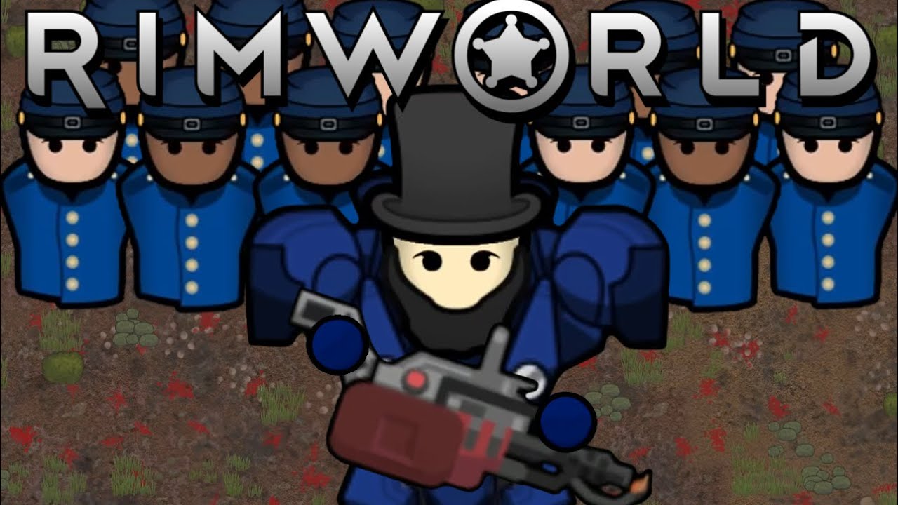 I Created The Union Army To Destroy The Confederacy In RimWorld - YouTube
