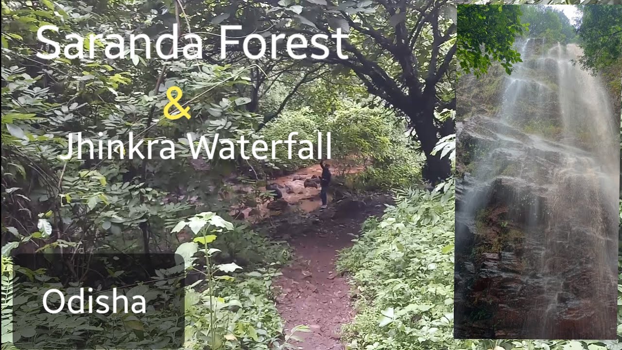 Saranda Forest || Jhinkra Waterfall || Bolani Ores Mines || Odisha ...