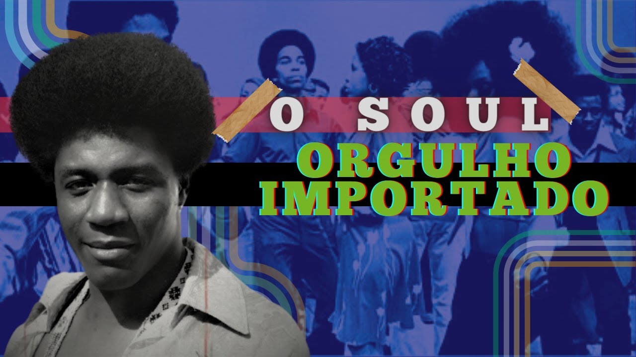 O Gênero Musical SOUL no Brasil Pt1 [Momento Cultura] Ep #2 - YouTube