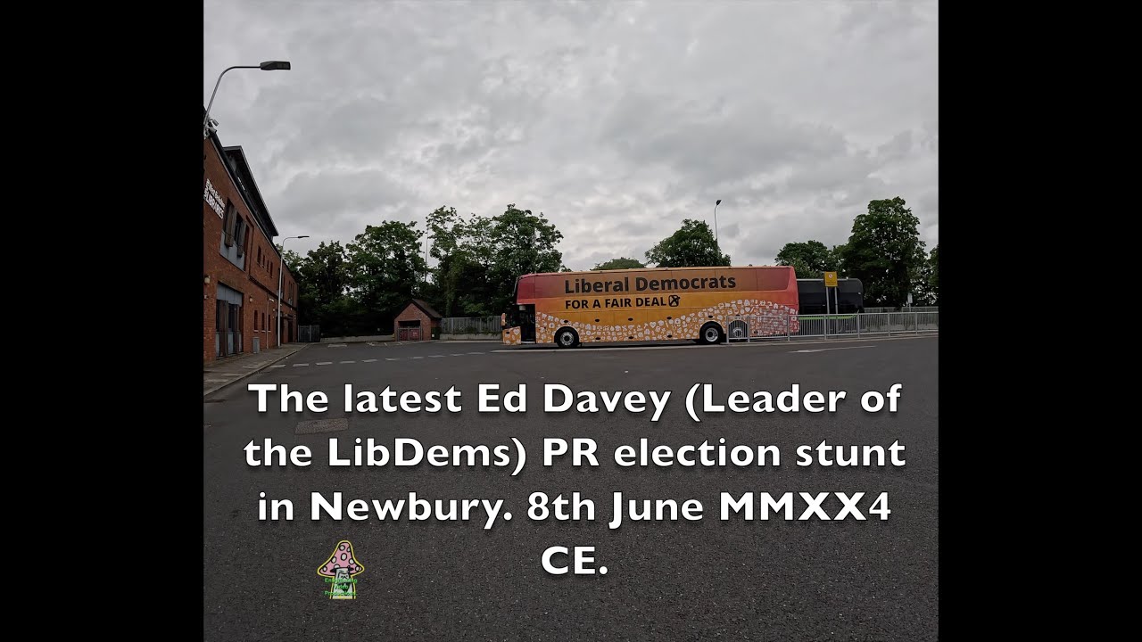 The latest Ed Davey (Leader of the LibDems) PR election stunt in ...