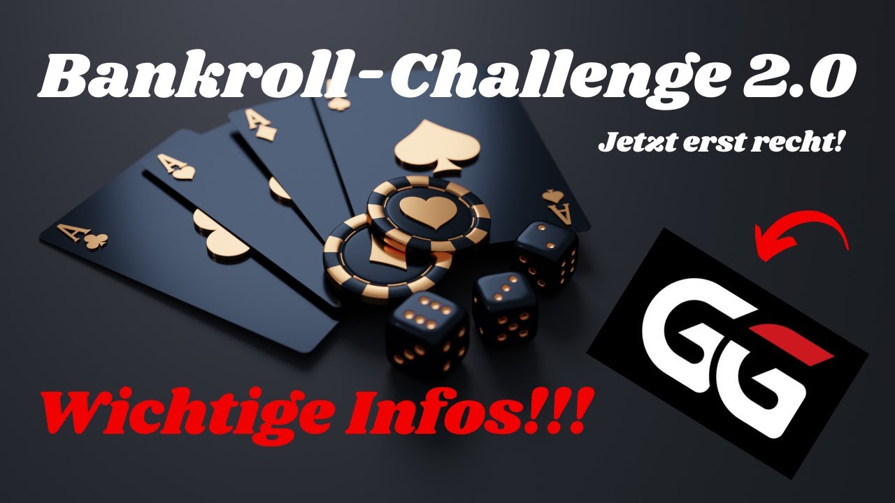 Bankroll Challenge 2.0 | Jedes Ende ist auch ein Neuanfang! | Project ...