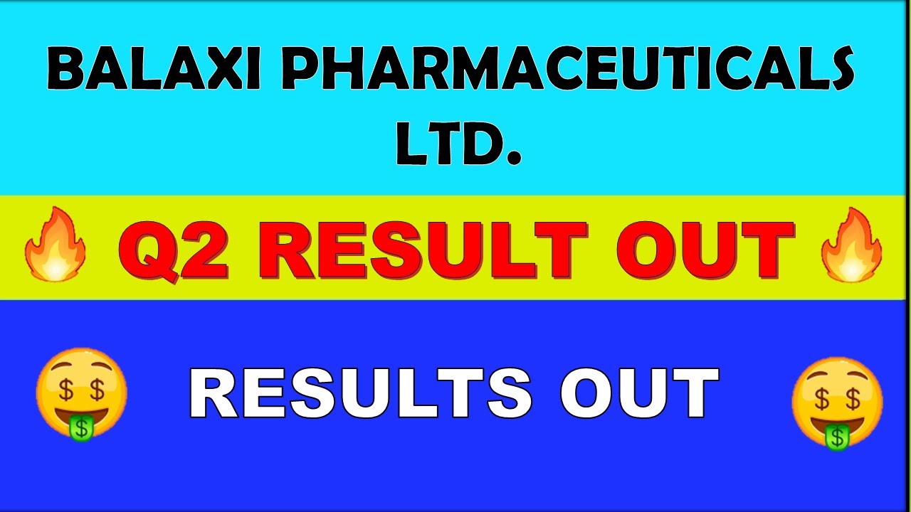 BALAXI PHARMACEUTICALS Q2 results 2022 | BALAXI PHARMACEUTICALS latest ...