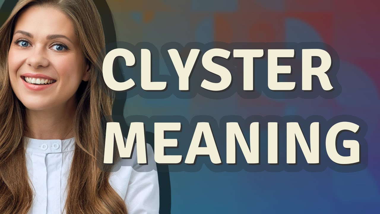 Clyster | meaning of Clyster - YouTube