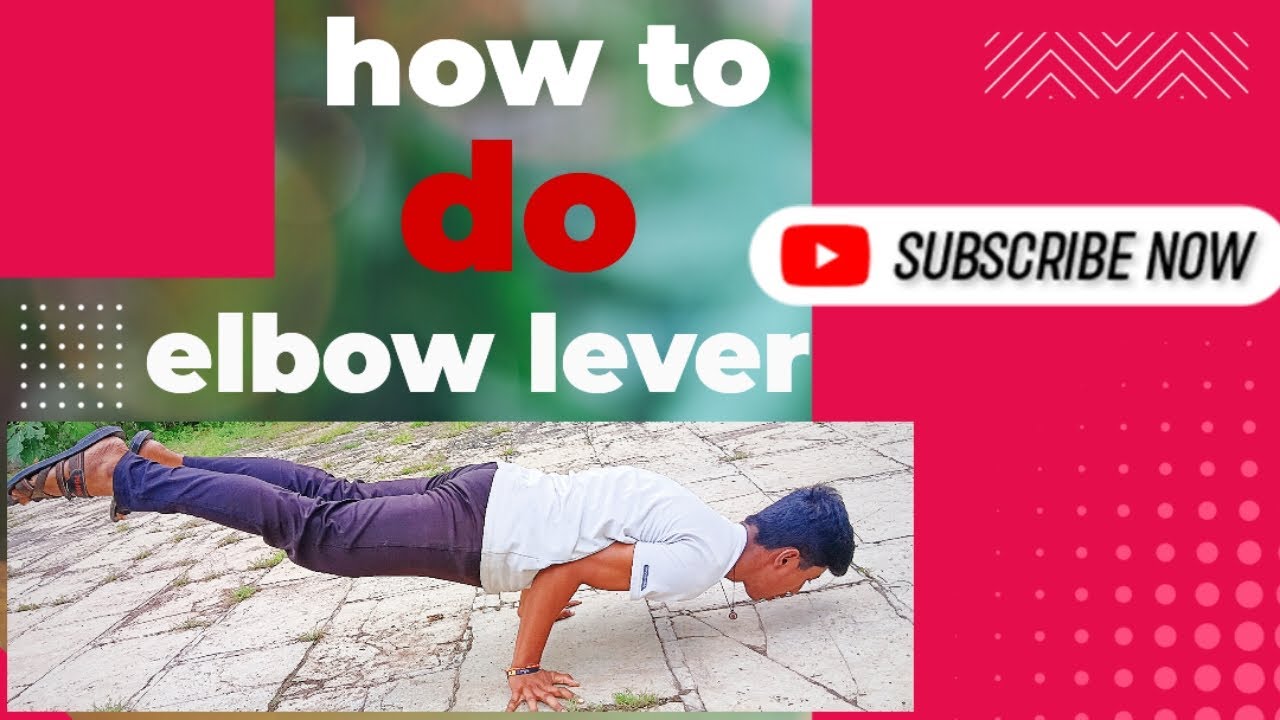 HOW TO DO ELBOW LEVER IN 6 EASY STEPS #bodybuilding #calisthenics # ...